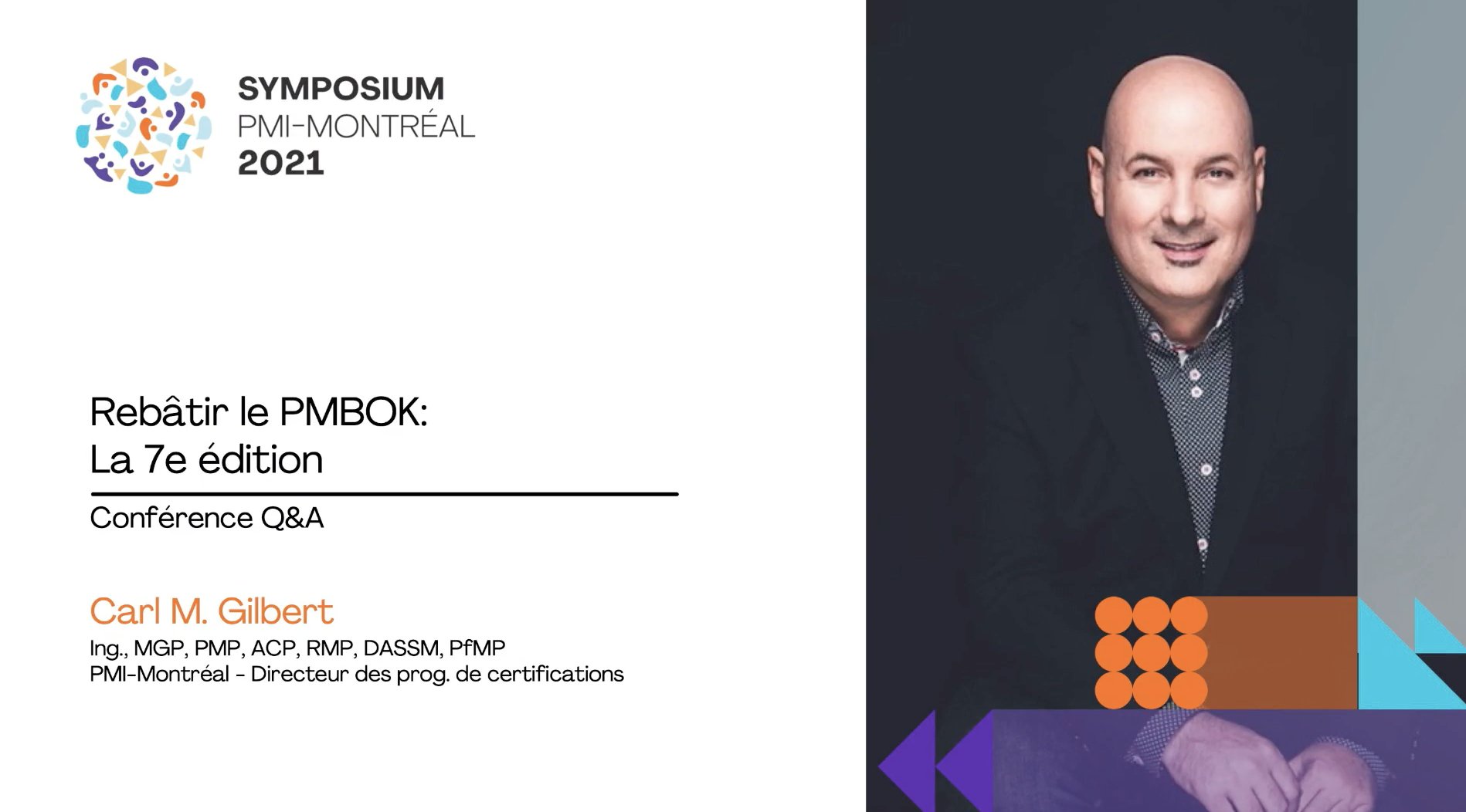 2021-05-13_Symposium 2021_Carl Gilbert Q&A | PMI Montréal